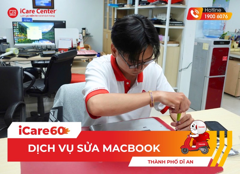 Sửa MacBook Dĩ An tận nơi - Uy tín, Lấy liền